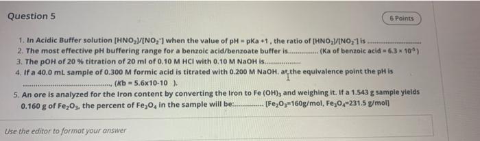 Solved Question 5 6 Points 1. In Acidic Buffer solution | Chegg.com