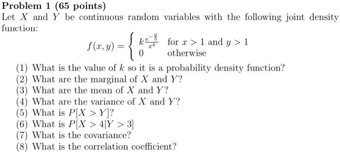 Solved = Problem 1 (65 points) Let X and Y be continuous | Chegg.com