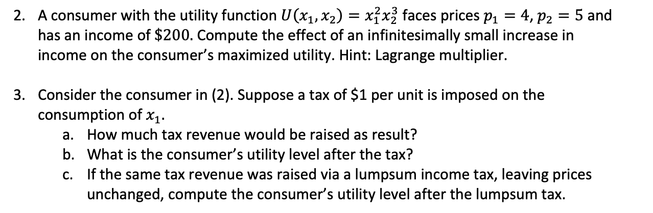 Solved A consumer with the utility function U(x1,x2)=x12x23 | Chegg.com
