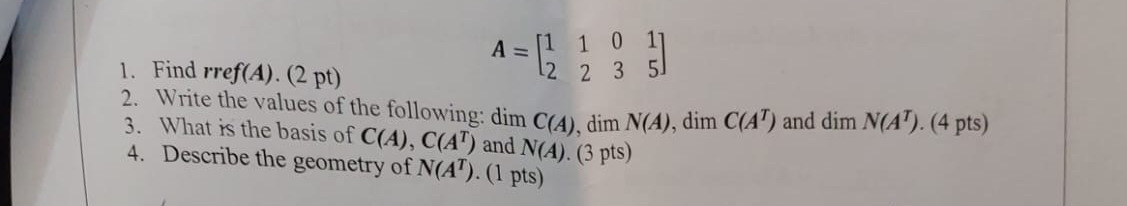 Solved Find rref(A).(2pt)A=[11012235]Write the values of the | Chegg.com