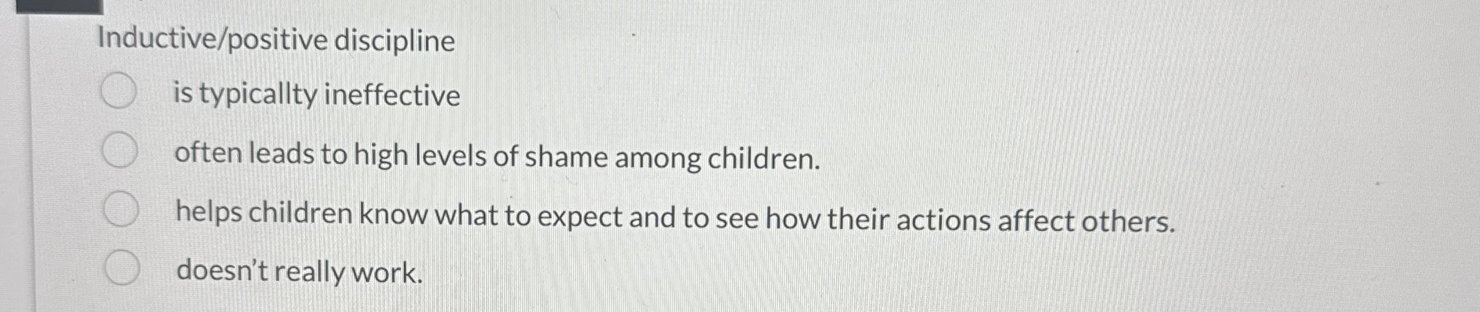 Solved Inductive/positive disciplineis typicallty | Chegg.com