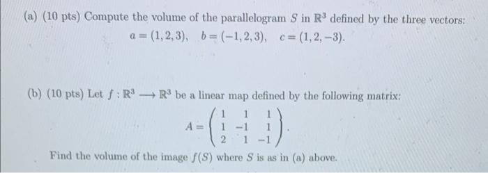 Solved (a) (10 pts) Compute the volume of the parallelogram | Chegg.com