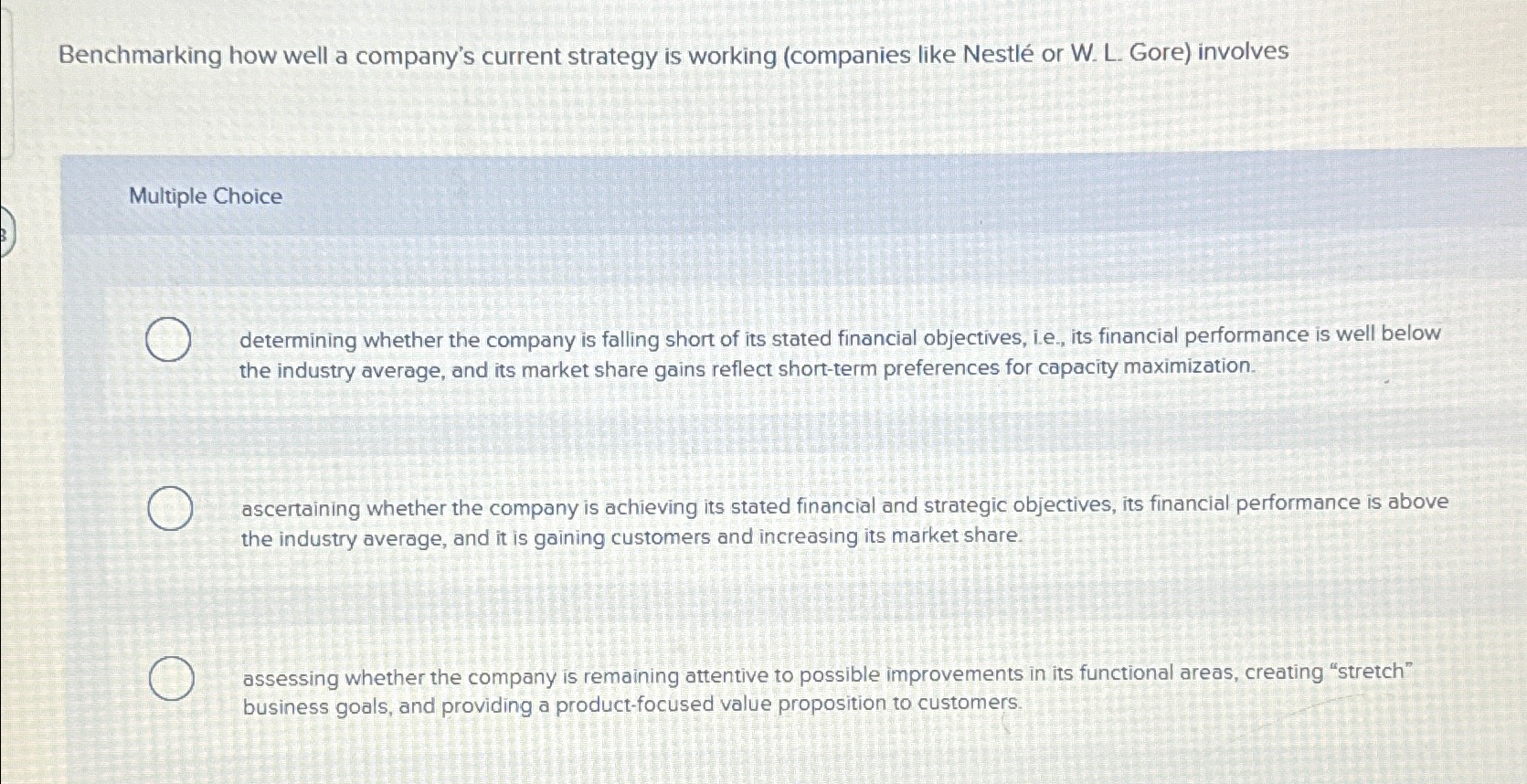 Solved Benchmarking how well a company's current strategy is | Chegg.com