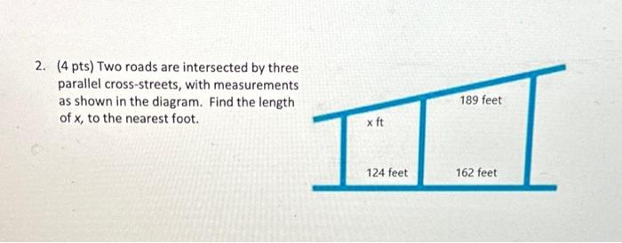 Solved Two roads are intersected by three parallel | Chegg.com