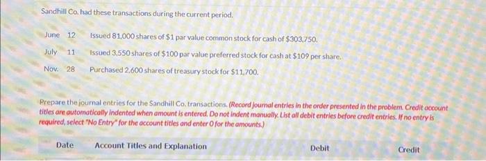 Solved Sandhill Ca. had these transactions during the | Chegg.com