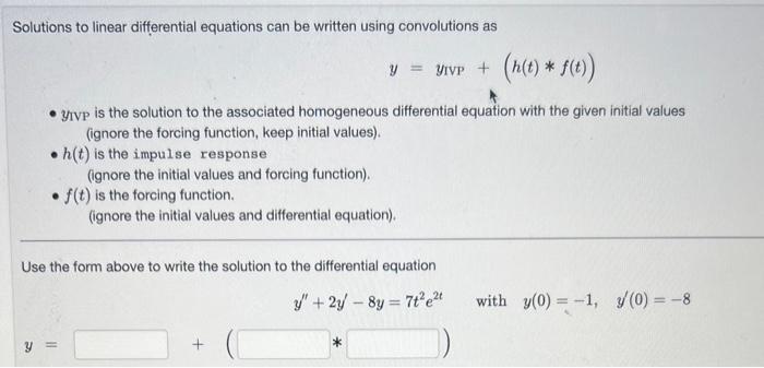 Solved Solutions To Linear Differential Equations Can Be
