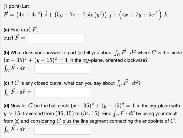 Solved (1 point) Let \\[ \\vec{F}=\\left(4 z+4 x^{2}\\right) | Chegg.com