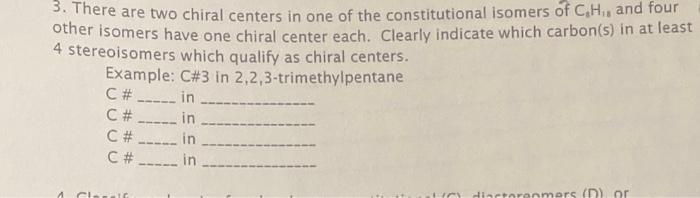 Solved 3. There are two chiral centers in one of the | Chegg.com
