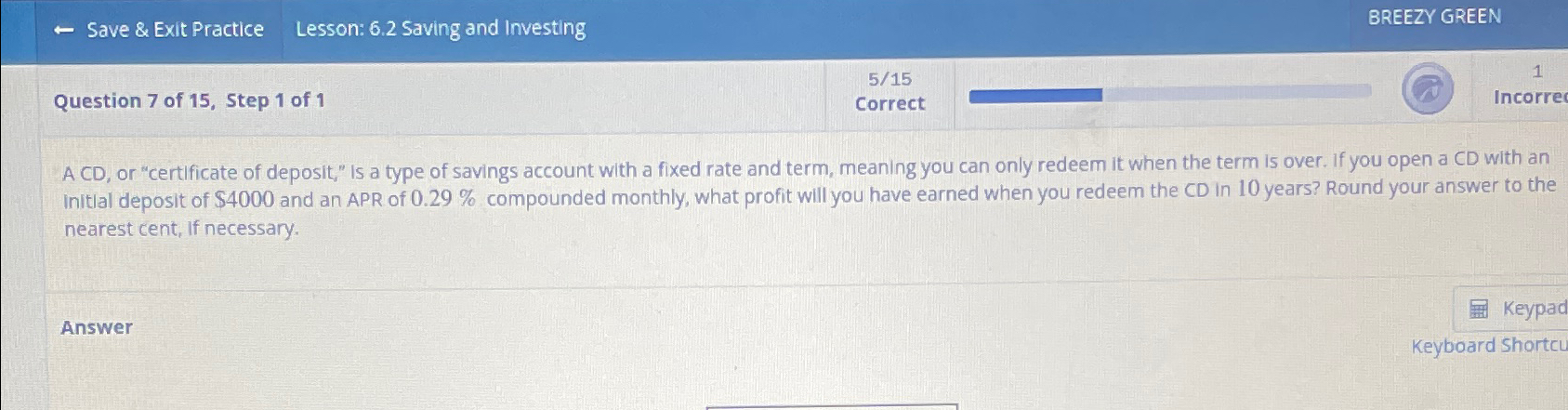 Solved Save & Exit PracticeLesson: 6.2 ﻿Saving and | Chegg.com