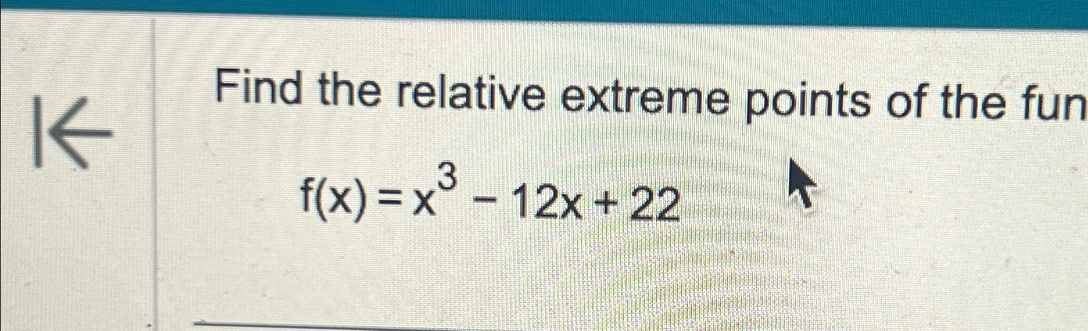 Solved Find the relative extreme points of the | Chegg.com