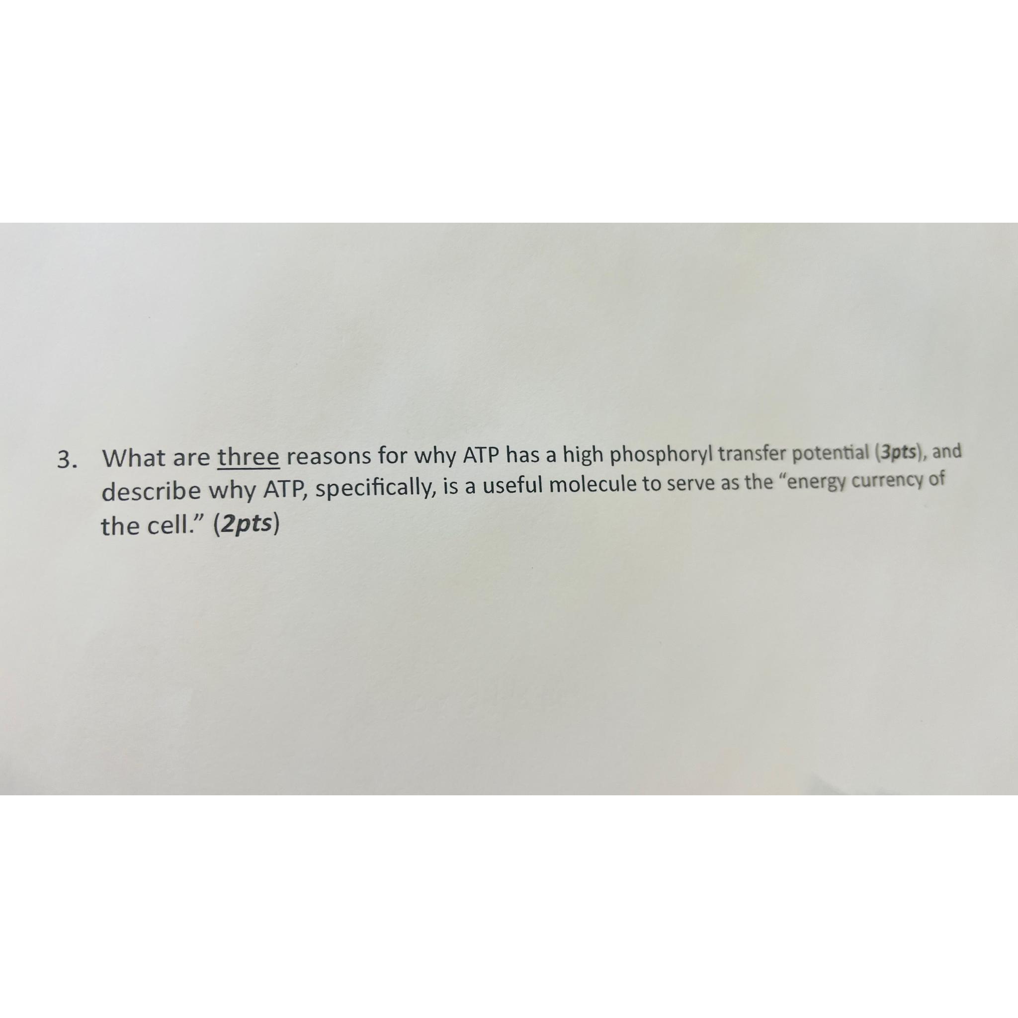 Solved What are three reasons for why ATP has a high | Chegg.com