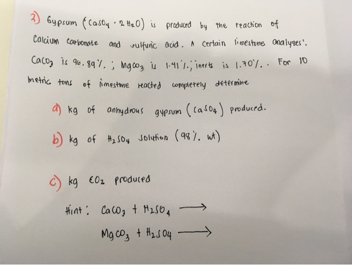 Solved 3) Gypsum ( casoy .2 H₂O) is produced by the reaction | Chegg.com