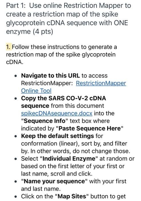 Part 1: Use online Restriction Mapper to create a | Chegg.com