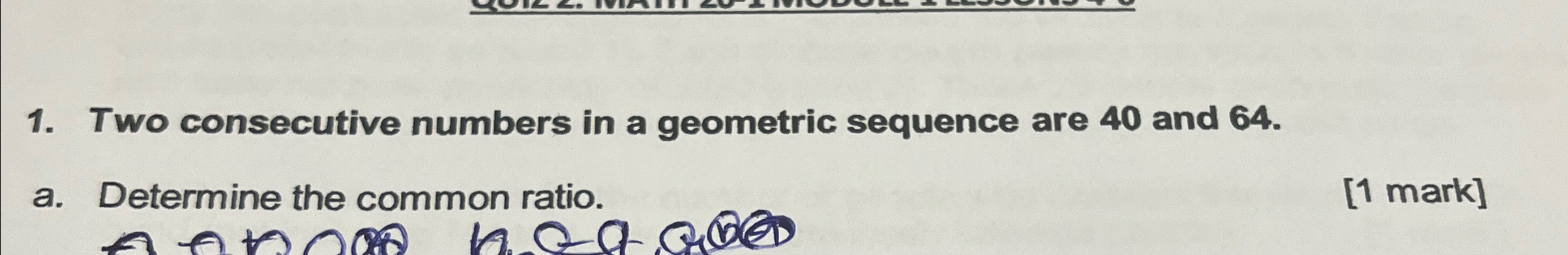 Solved Two consecutive numbers in a geometric sequence are | Chegg.com