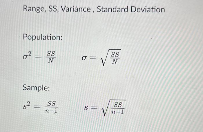 Solved Range, SS, Variance, Standard Deviation Population: | Chegg.com