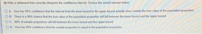 Solved Use the sample data and confidence level given below | Chegg.com
