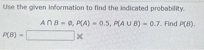 Solved Use the given information to find the indicated | Chegg.com
