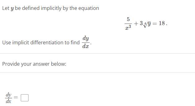 Solved Let y ﻿be defined implicitly by the | Chegg.com