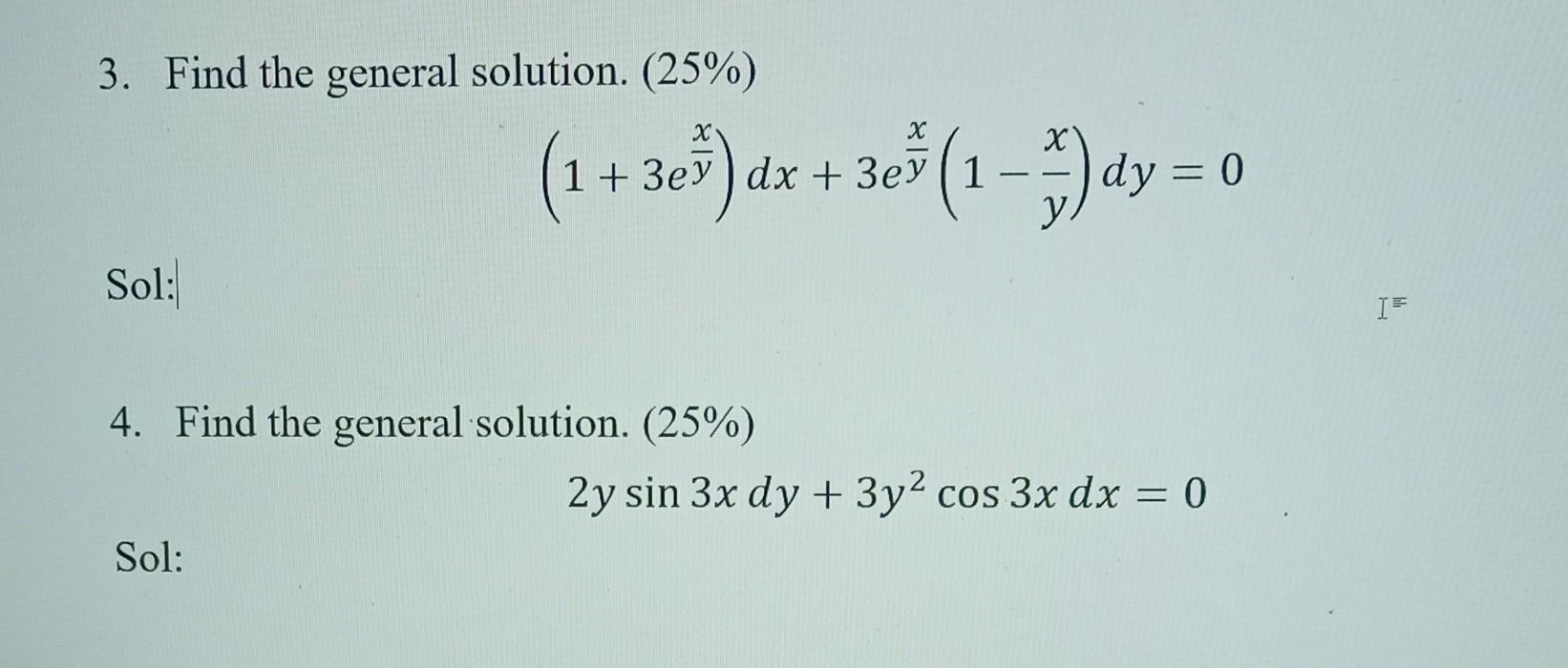 Solved 3. Find the general solution. ( 25%) | Chegg.com