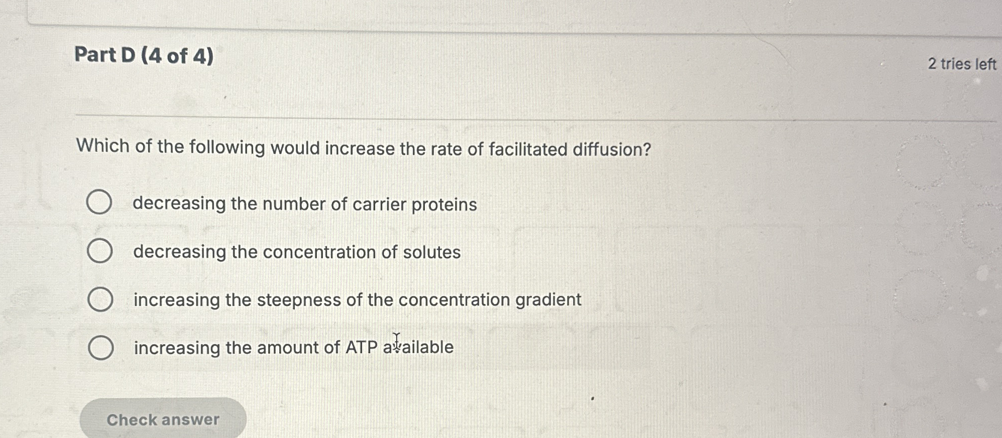 Part D (4 ﻿of 4)2 ﻿tries leftWhich of the following | Chegg.com