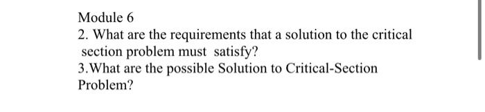 Solved Module 6 2. What are the requirements that a solution | Chegg.com