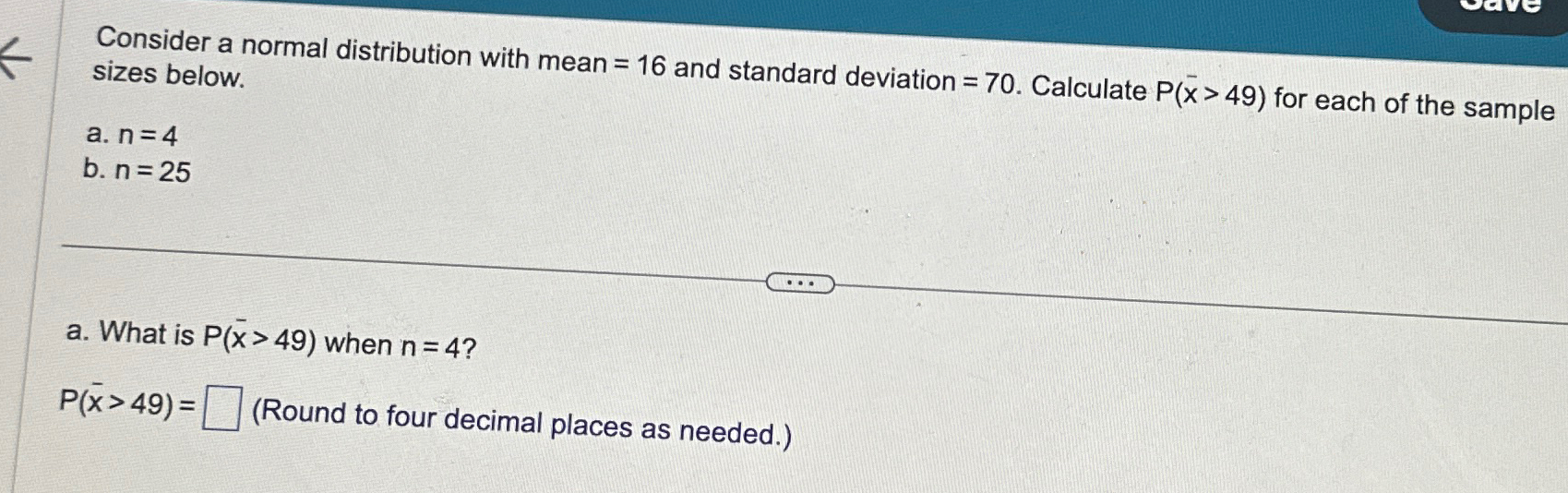 Solved Consider a normal distribution with mean =16 ﻿and | Chegg.com
