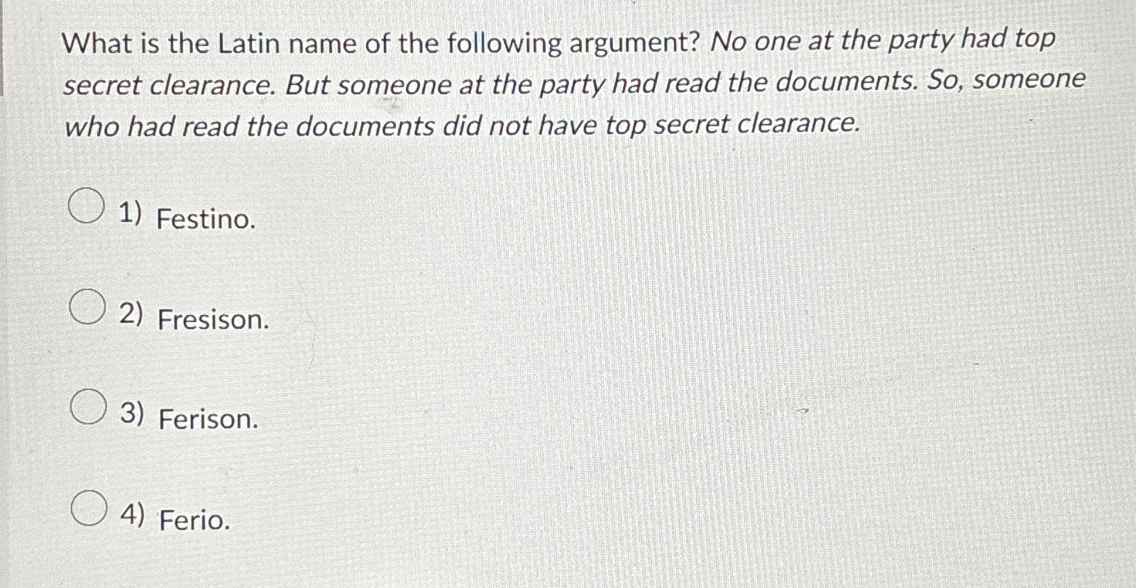 What is the Latin name of the following argument? No | Chegg.com