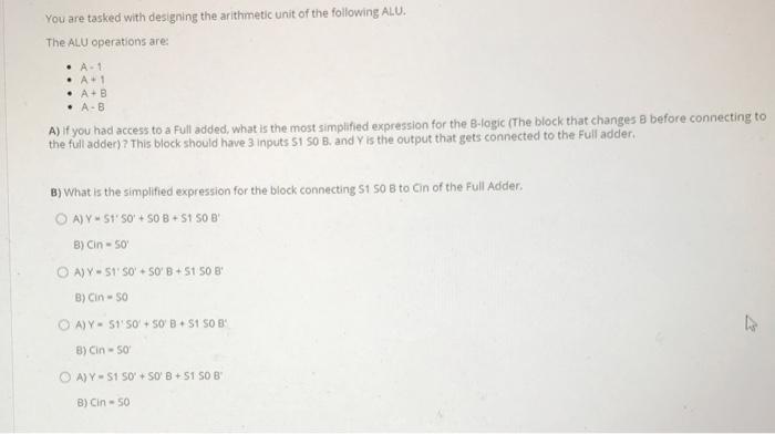 Solved You are tasked with designing the arithmetic unit of | Chegg.com