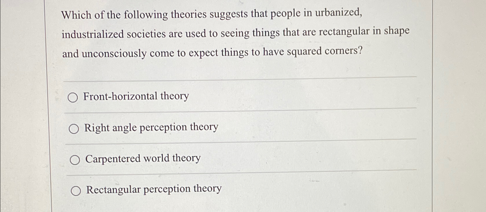Solved Which of the following theories suggests that people | Chegg.com