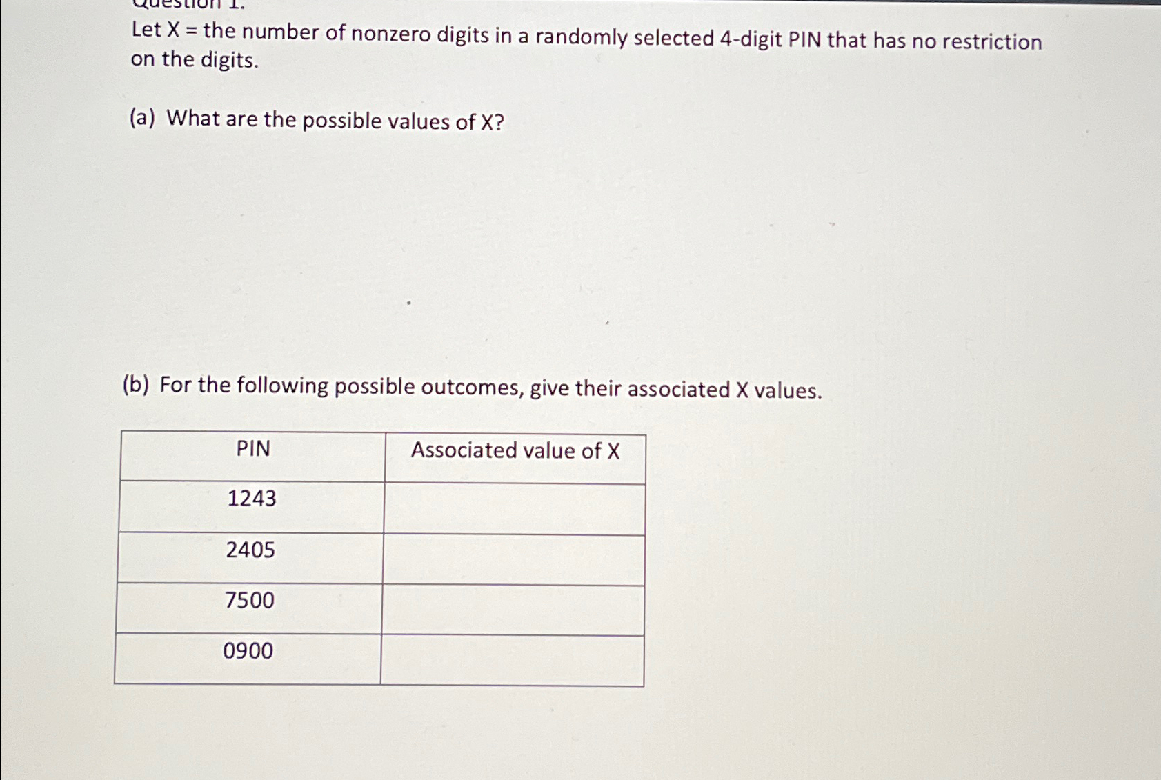 Solved Let x= ﻿the number of nonzero digits in a randomly | Chegg.com