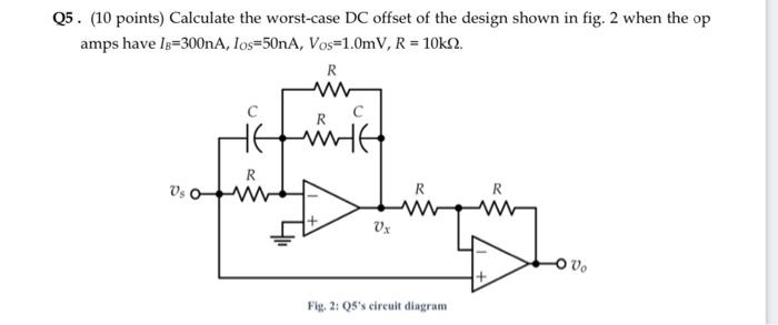 Solved 05. (10 points) Calculate the worst-case DC offset of | Chegg.com