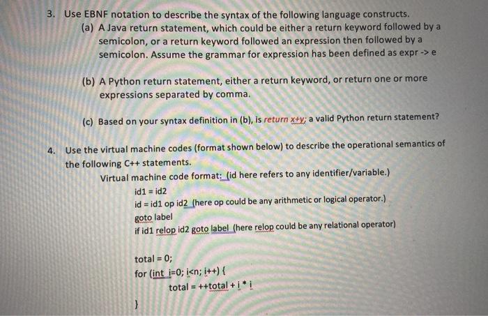 Solved 3. Use EBNF notation to describe the syntax of the | Chegg.com