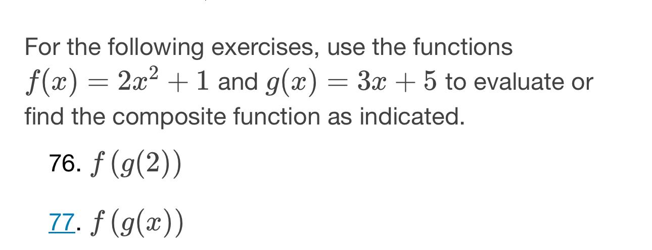 Solved For the following exercises, use the functions | Chegg.com