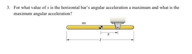 Solved 3. For what value of x is the horizontal bar's | Chegg.com