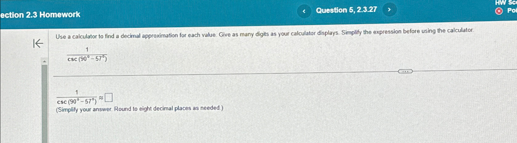 Solved ection 2.3 ﻿HomeworkQuestion 5, 2.3.27Use a | Chegg.com