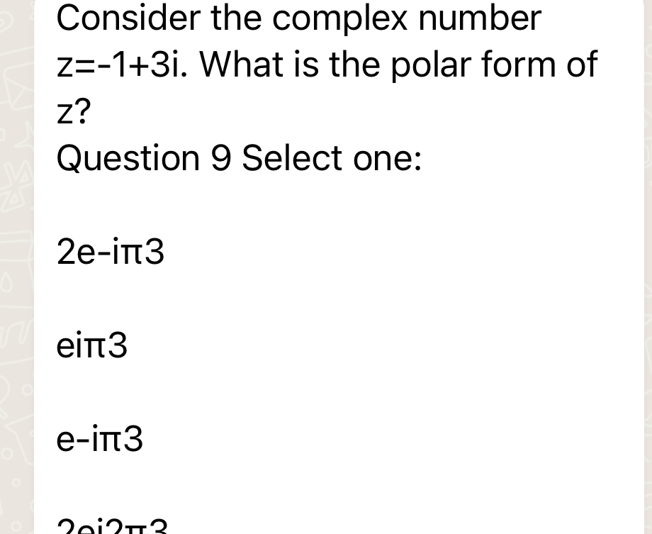 Solved Consider the complex number z=-1+3i. ﻿What is the | Chegg.com