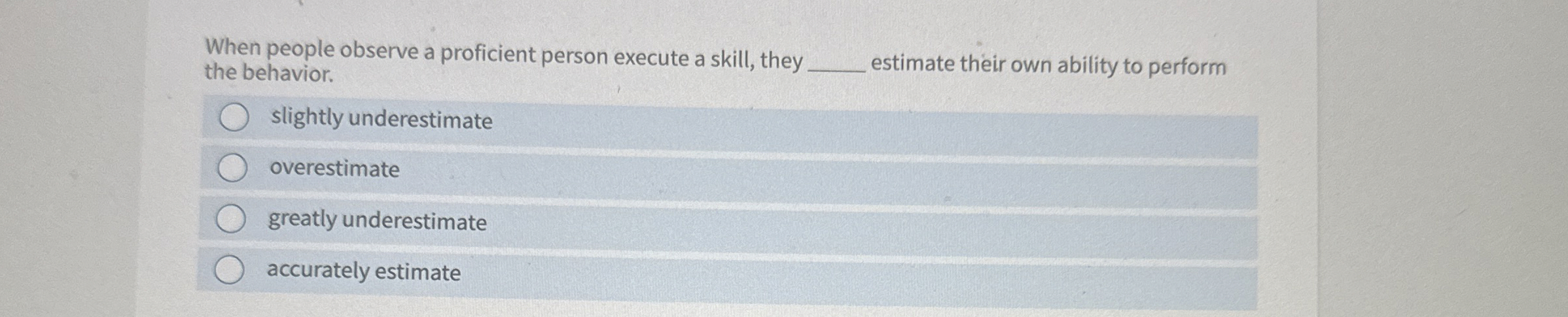 Solved When people observe a proficient person execute a | Chegg.com