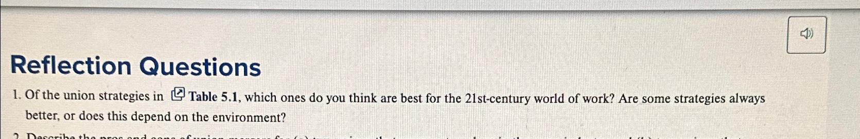 Solved Reflection QuestionsOf the union strategies in Table | Chegg.com