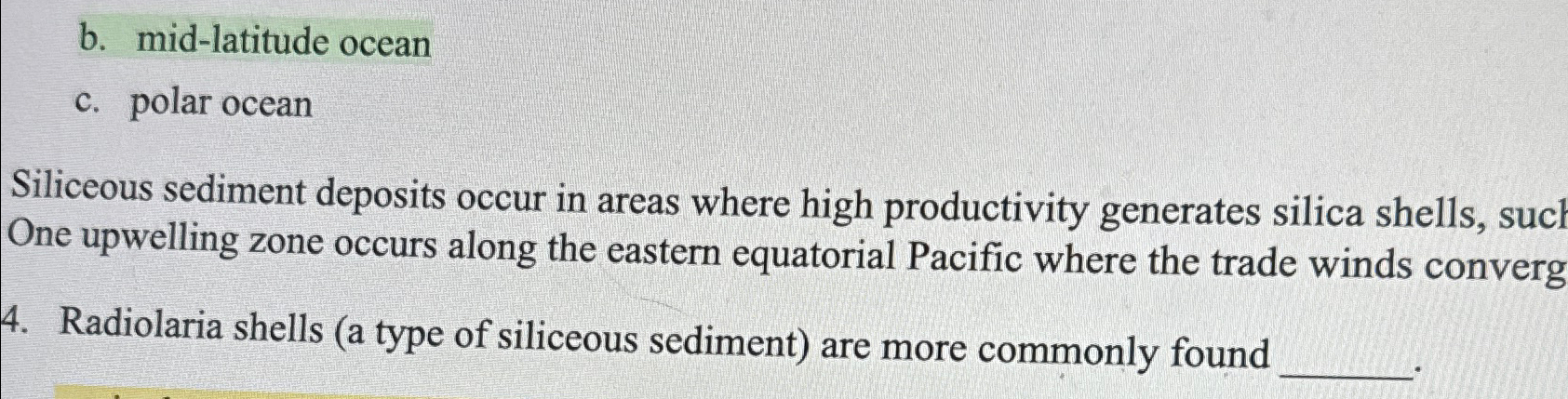 Solved b. ﻿mid-latitude oceanc. ﻿polar oceanSiliceous | Chegg.com