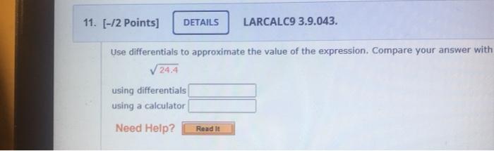 Solved 11. [-12 Points) DETAILS LARCALC9 3.9.043. Use | Chegg.com Solved 11. [-12 Points) DETAILS LARCALC9 3.9.043. Use | Chegg.com