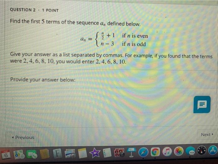 Solved ION 2 1 POINT Find The First 5 Terms Of The Chegg