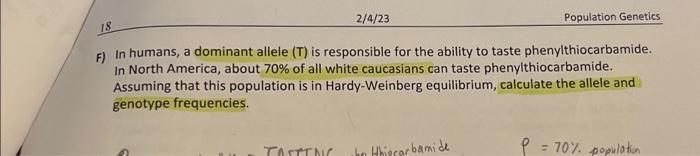 Solved 2/4/23 TASTING 18 F) In humans, a dominant allele (T) | Chegg.com
