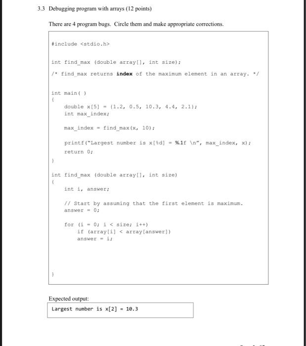 Solved 3.3 Debugging program with arrays (12 points) There | Chegg.com