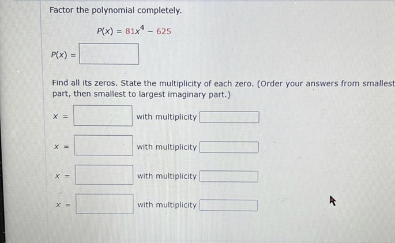 Solved Factor the polynomial | Chegg.com