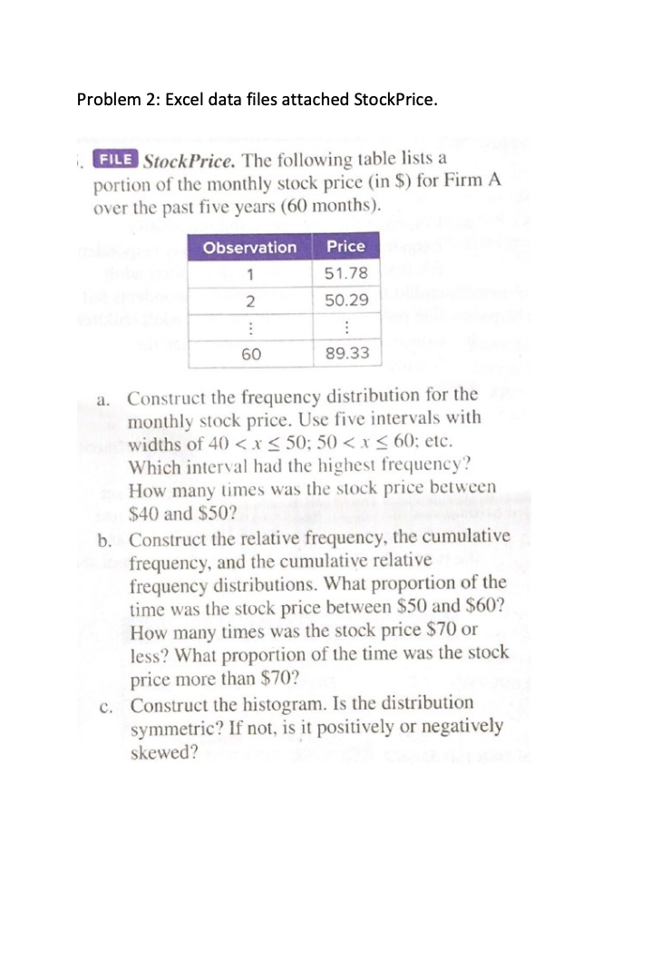 Problem 2: Excel data files attached StockPrice.FILE | Chegg.com