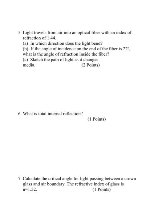 Solved 1. Refractive index of different medium is shown in | Chegg.com