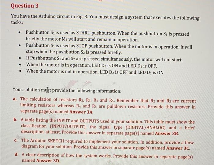 Solved Question 3 You have the Arduino circuit in Fig. 3. | Chegg.com