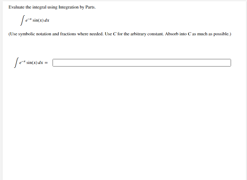 Solved Evaluate the integral using Integration by | Chegg.com