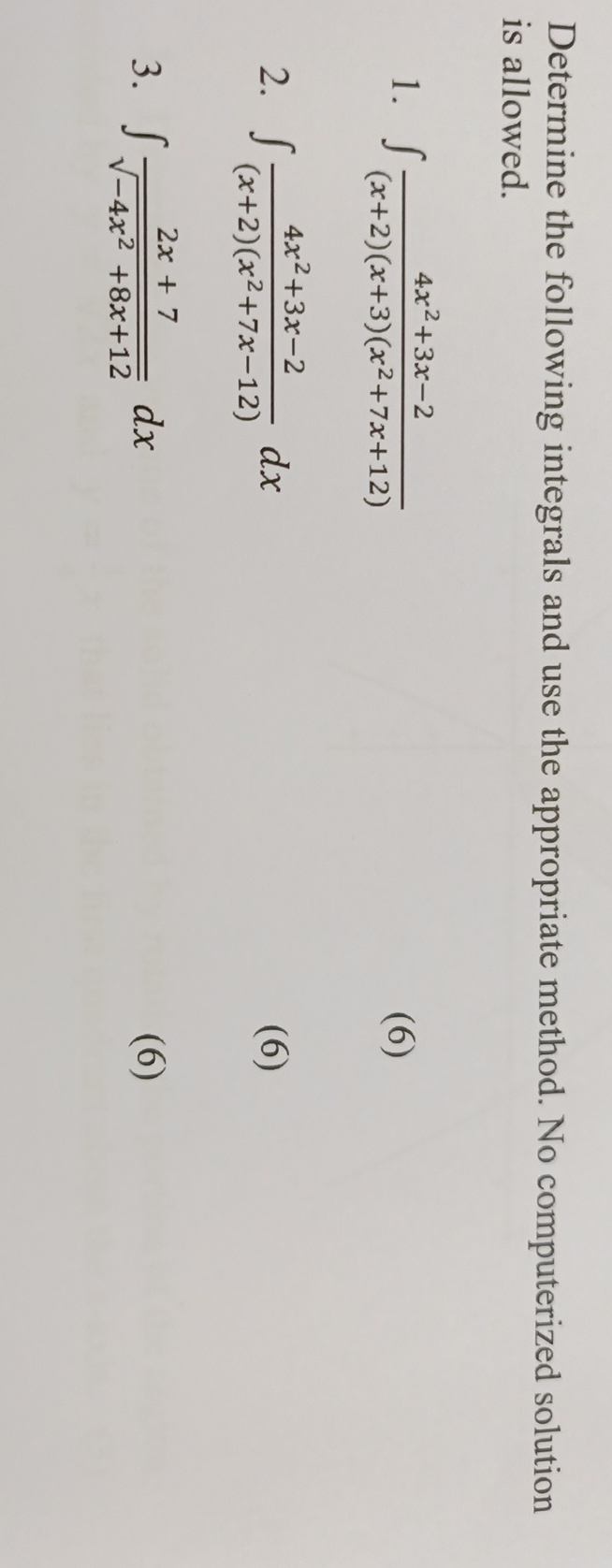 Solved Determine the following integrals and use the | Chegg.com