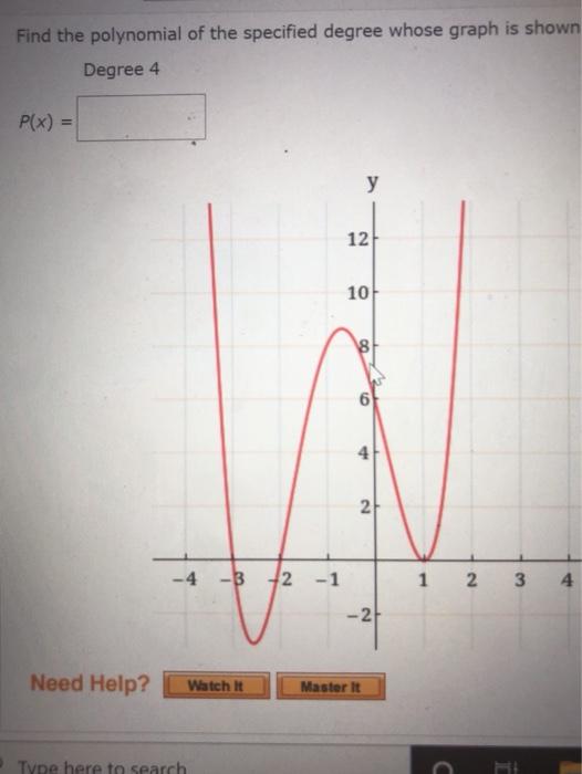 Solved Find the polynomial of the specified degree whose | Chegg.com